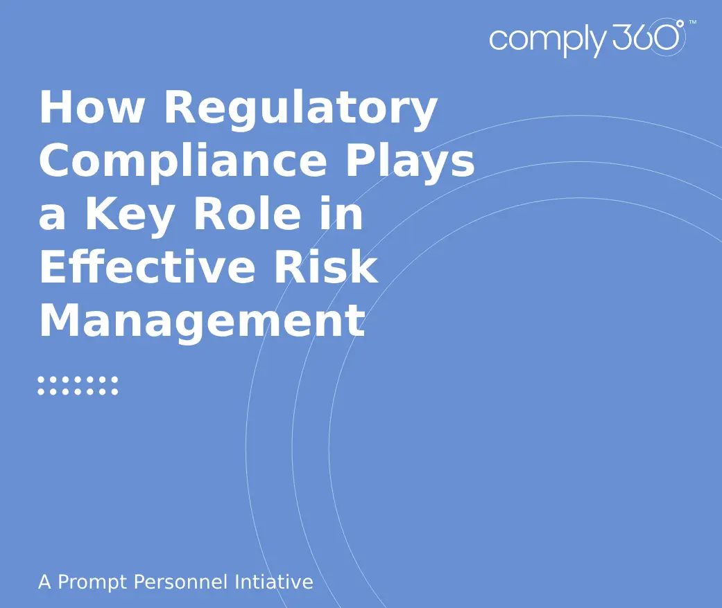 How Regulatory Compliance Plays A Key Role In Effective Risk Management ...